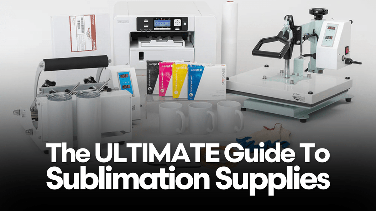 The Ultimate Guide to Sublimation Printing Supplies – HeatPressNation