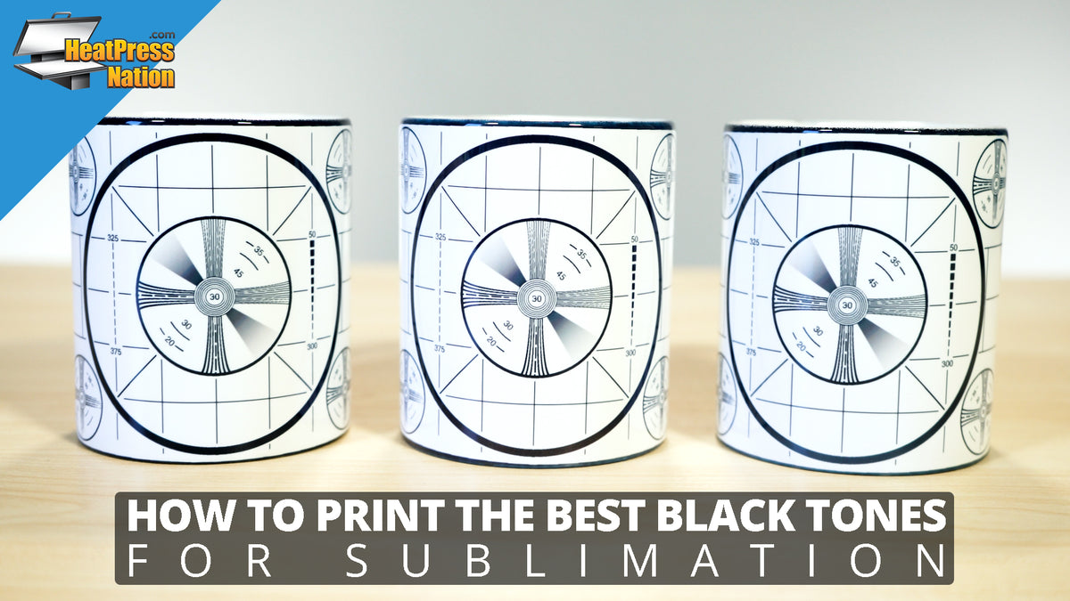 How To Print The Best Black Tones For Sublimation – HeatPressNation